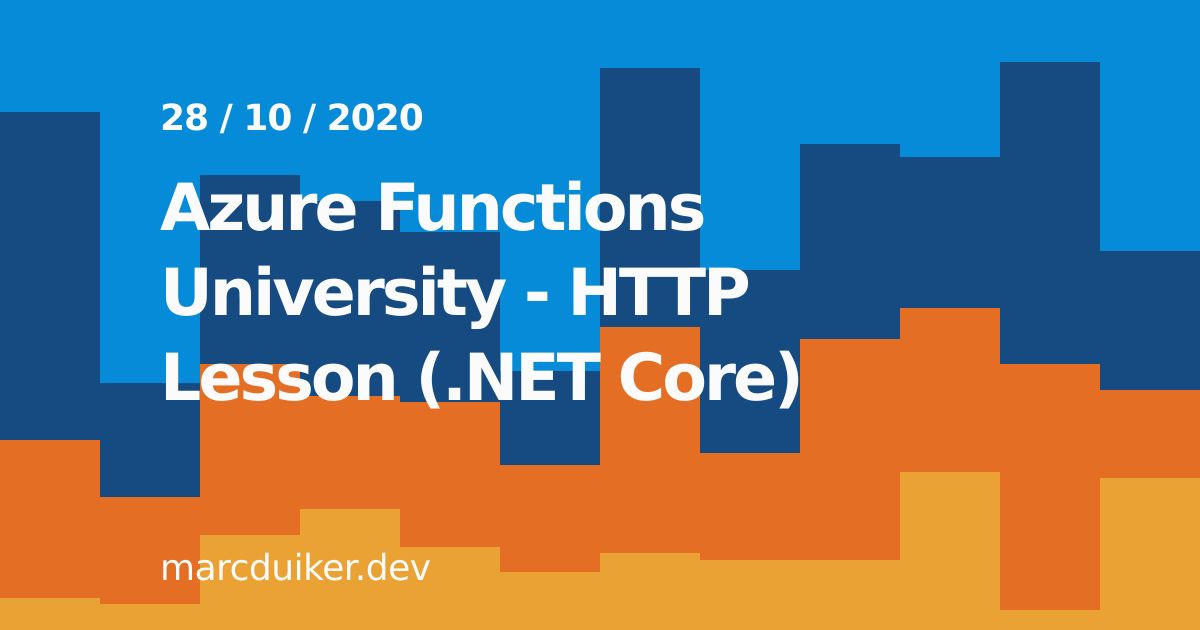 Azure Functions University - HTTP Lesson (.NET Core)