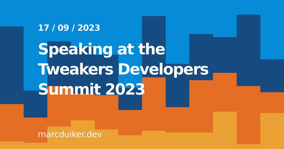 Speaking at the Tweakers Developers Summit 2023